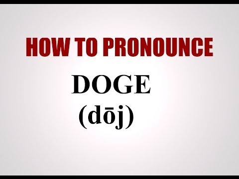 How To Pronounce Doge