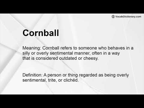 Cornball Meaning