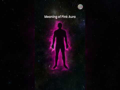 Pink Aura and it's meaning