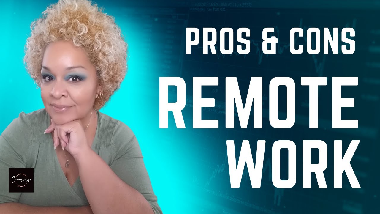 The Truth About Remote Work | Pros and Cons
