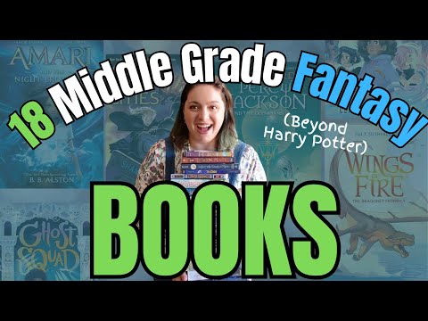 18 Fantasy Books - Middle Grade Beyond Harry Potter