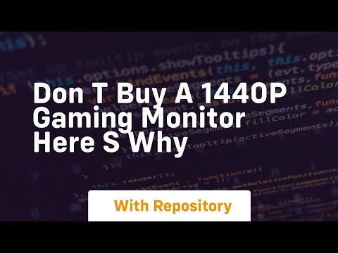 Don t buy a 1440p gaming monitor here s why