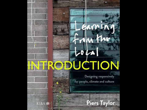 Learning from the Local - Piers Taylor - Introduction