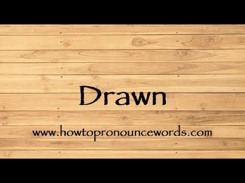 How To Pronounce Drawn ? How To say Drawn New Video