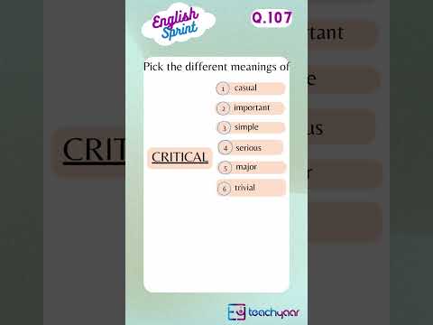 Q107) Do you know the multiple meanings of 'Critical' | Learn English