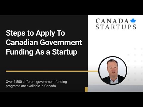 How to Apply To Canadian Government Funding As a Startup