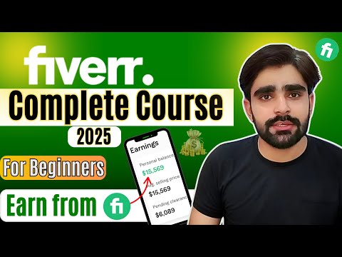 Fiverr Complete Course for Beginners | Full Guide on How to Make Money on Fiverr from Scratch