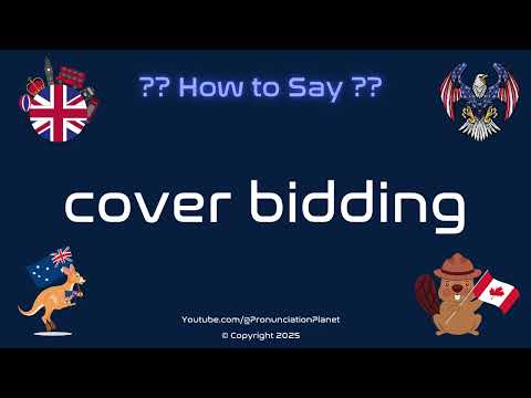 ๐ฆ ๐ฐ How to Pronounce cover bidding? (CORRECTLY) | Pronunciation Planet