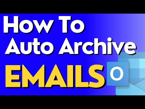 How to AUTO ARCHIVE Emails in Outlook?