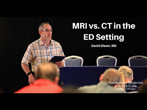 MRI vs. CT in the ED Setting | EM & Acute Care Course