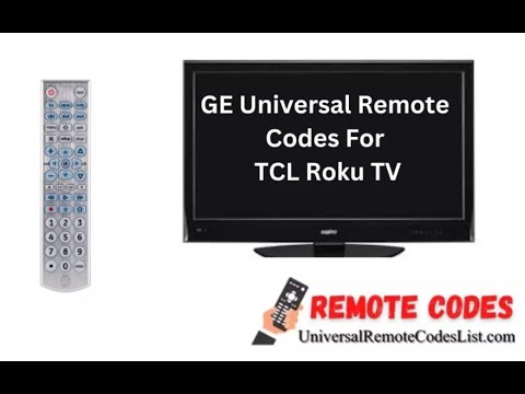 How To Program GE Universal Remote For TCL Roku TV