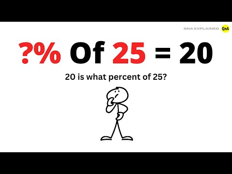 20 is what percent of 25 ? - QnA Explained