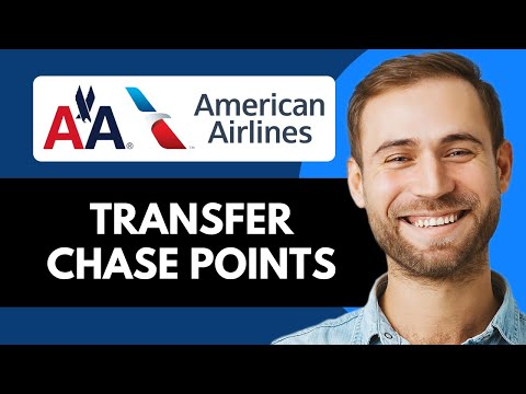 How To Transfer Chase Points to American Airlines (Best Method)
