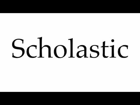 How to Pronounce Scholastic