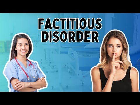 Factitious Disorder (Explained in 4 Minutes!)