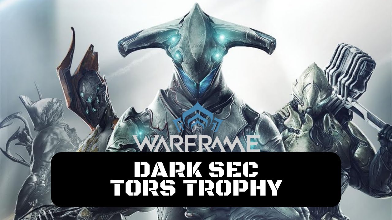 Warframe Dark Sectors Trophy