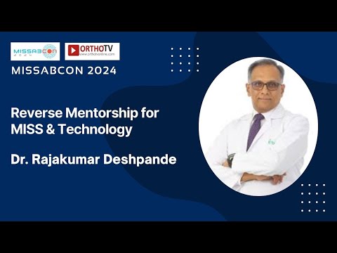 MISSABCON 2024: Reverse Mentorship for MISS & Technology - Dr. Rajakumar Deshpande