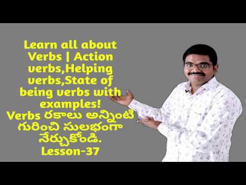 Learn all about Verbs |Action verbs,Helping verbs,State of being verbs| with examples|Lesson-37
