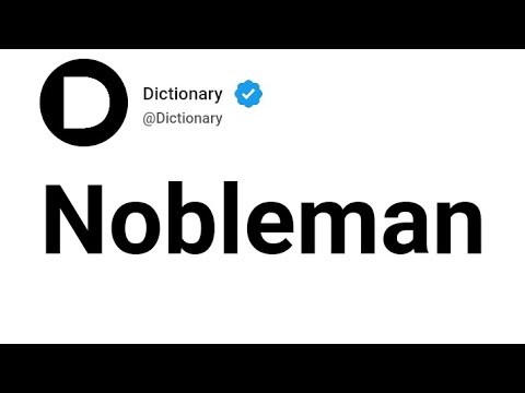 Nobleman Meaning In English