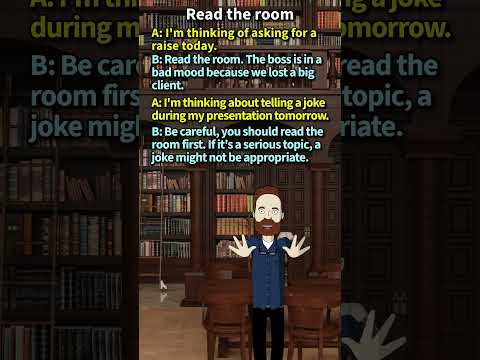 "Read the room": What does it mean in English? [ ForB English Lesson ] #shorts