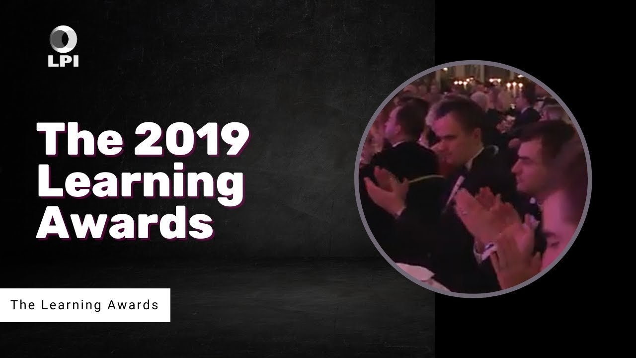The 2019 Learning Awards | The Learning and Performance Institute