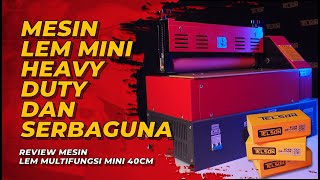 Mesin Lem Multifungsi Mini 40Cm - Mesin Lem Kertas | Maxipro Group ...