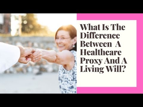 What Is The Difference Between A Healthcare Proxy And A Living Will