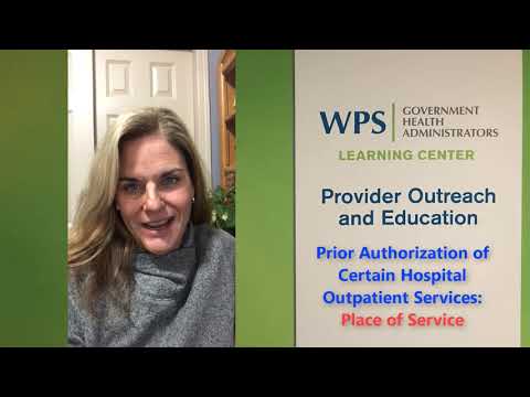 Prior Authorization of Certain Hospital Outpatient Services - Place of Service