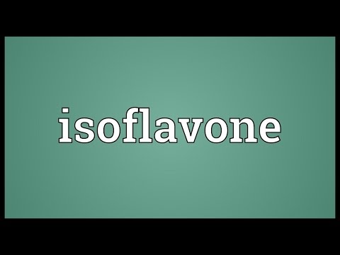 Isoflavone Meaning