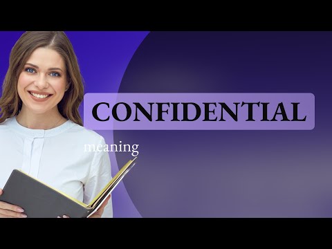 Understanding "Confidential": A Guide for English Language Learners