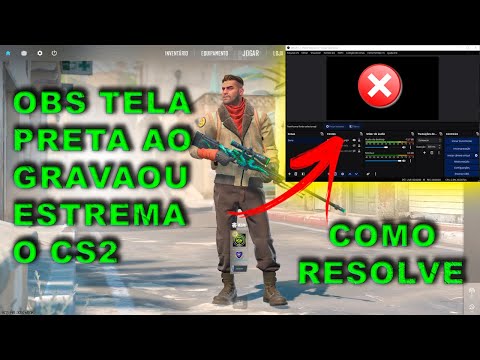 Steam Community :: Video :: Como Resolver TELA PRETA ao GRAVAR ou TRANSMITIR cs2