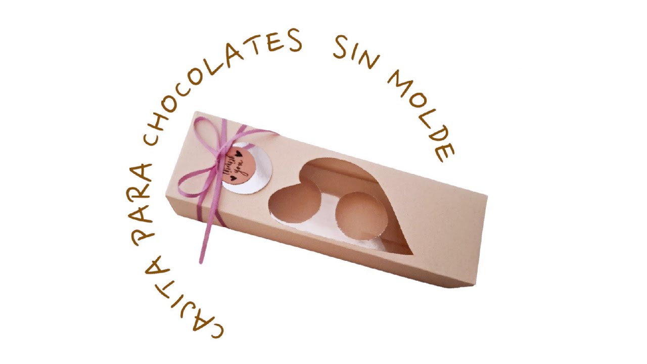 Cajita dulcera para chocolates.  sin molde