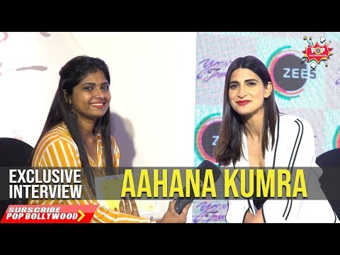 AAHANA KUMRA | Exclusive Interview | Yours Truly | Zee5