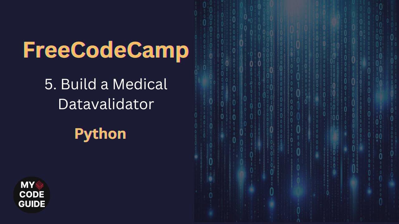 Build a Medical Datavalidator - FCC Python Course