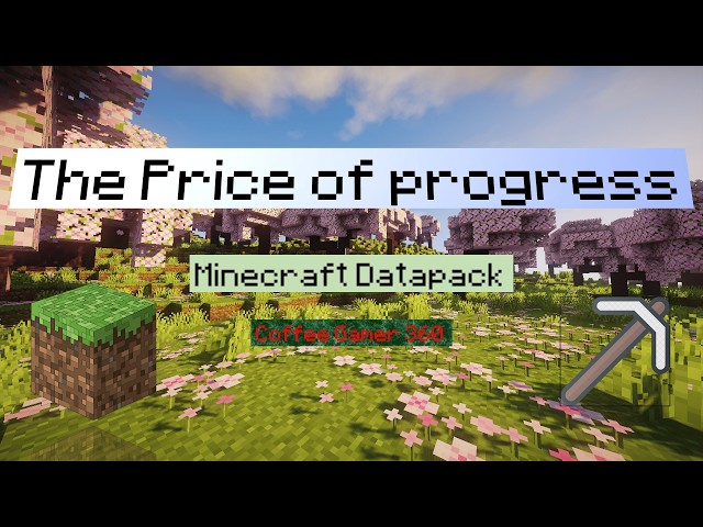 The Price of Progress Minecraft Data Pack