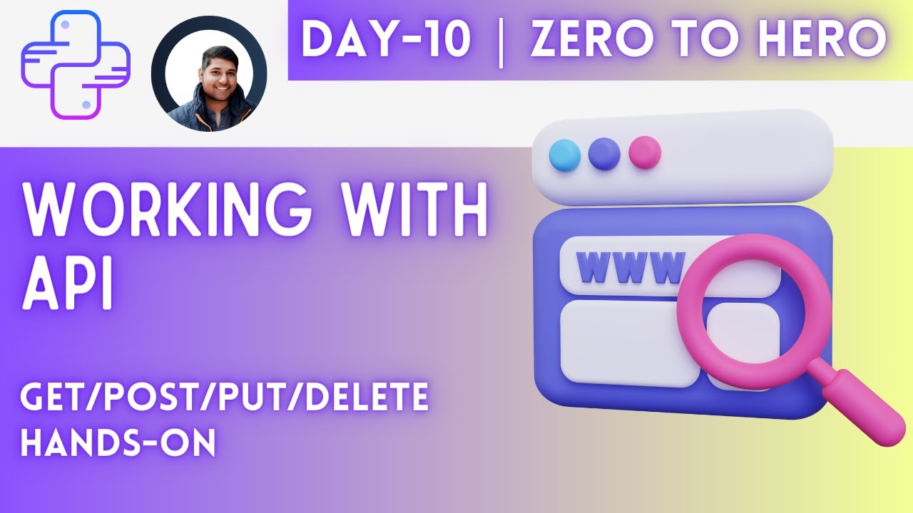 Day-10 | Python Working With APIs | Python For DevOps