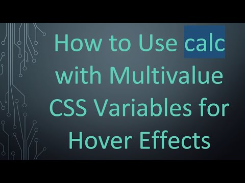 How to Use calc with Multivalue CSS Variables for Hover Effects
