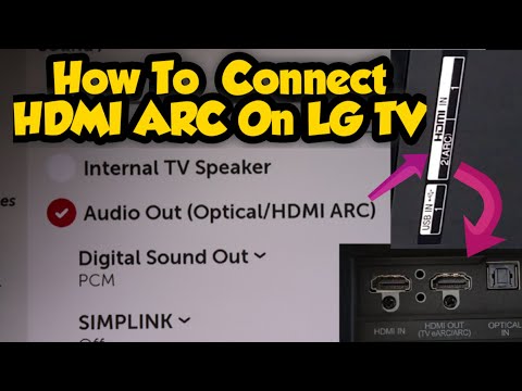 How To Use HDMI ARC Port on LG Smart TVs