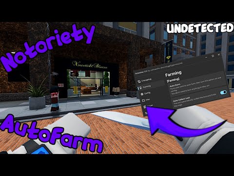 [NEW] Notoriety Script | AutoFarm | inf money | PASTEBIN