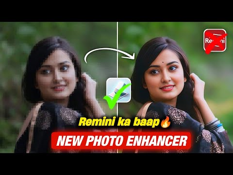Remini Ka Baap Aagaya | New Photo Quality Enhancer App | How To Increase Photo Quality In Mobile