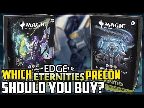 Which Edge of Eternities Precon Should You Buy? How Do They Stack Up! - Magic: The Gathering