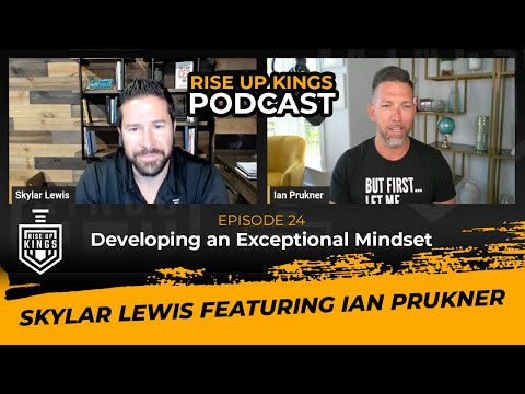 Podcast - Rise Up Kings | Skylar Lewis