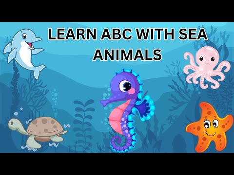 Learn ABC With Sea Animals | 4K Educational Video For Kids