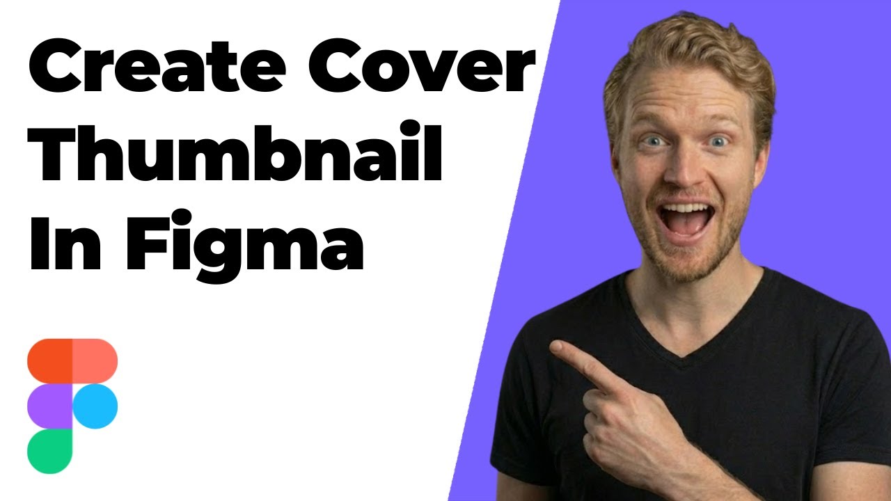 How To Make A Cover Thumbnail In Figma (2025 Easy Guide)