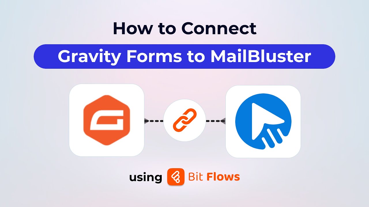 How to Connect Gravity Forms to MailBluster Using Bit Flows | WordPress Automation Tutorial