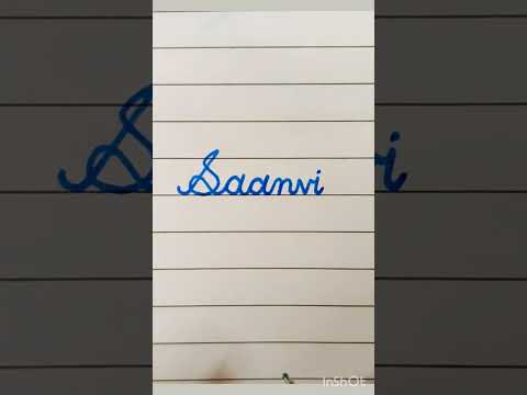 Name #Saanvi in good handwriting...