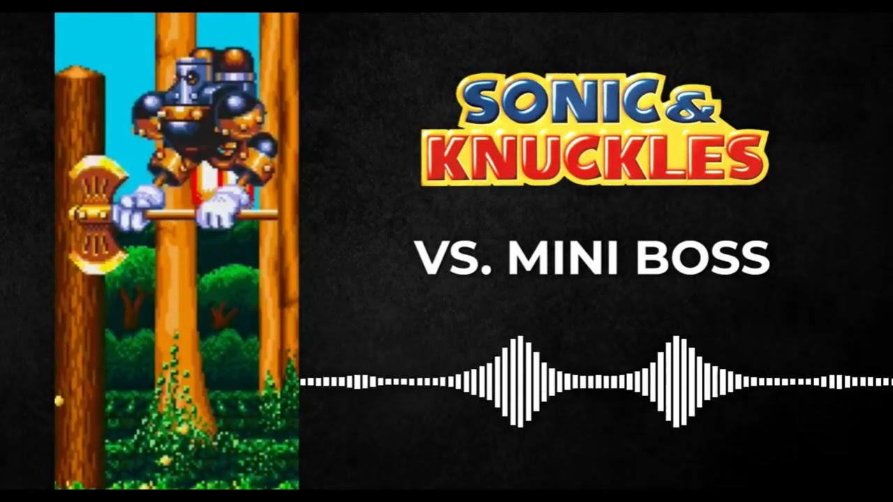 Sonic & Knuckles Remix: VS. Mini Boss