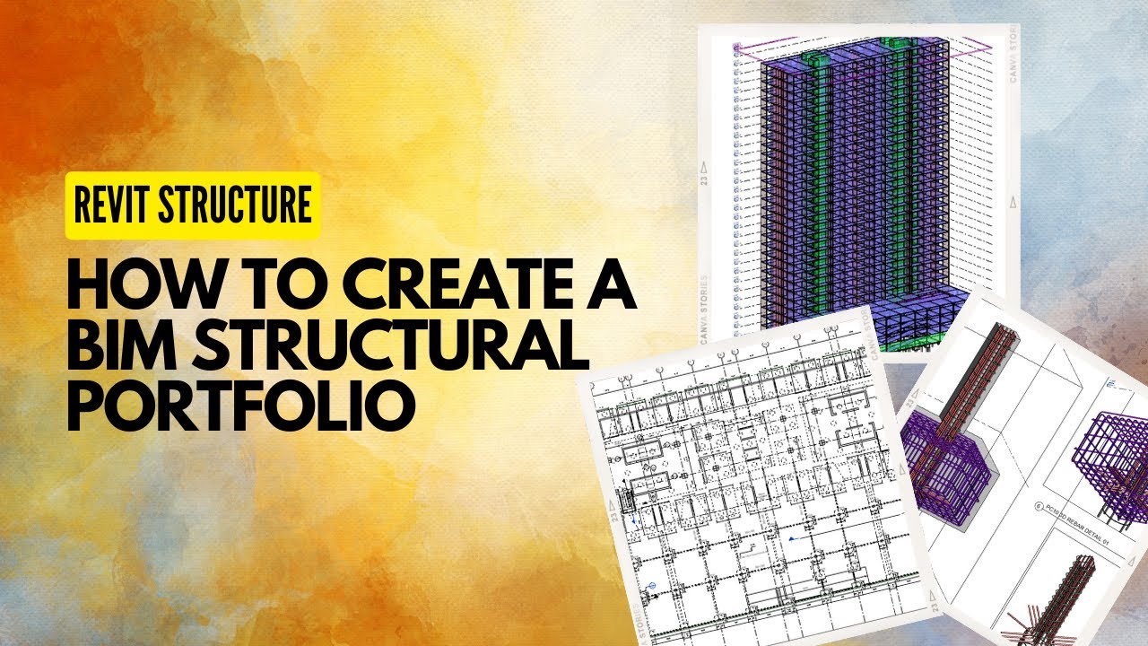 How to create a BIM Structural Portfolio. Explanation. Revit Structure for free | Lets Join