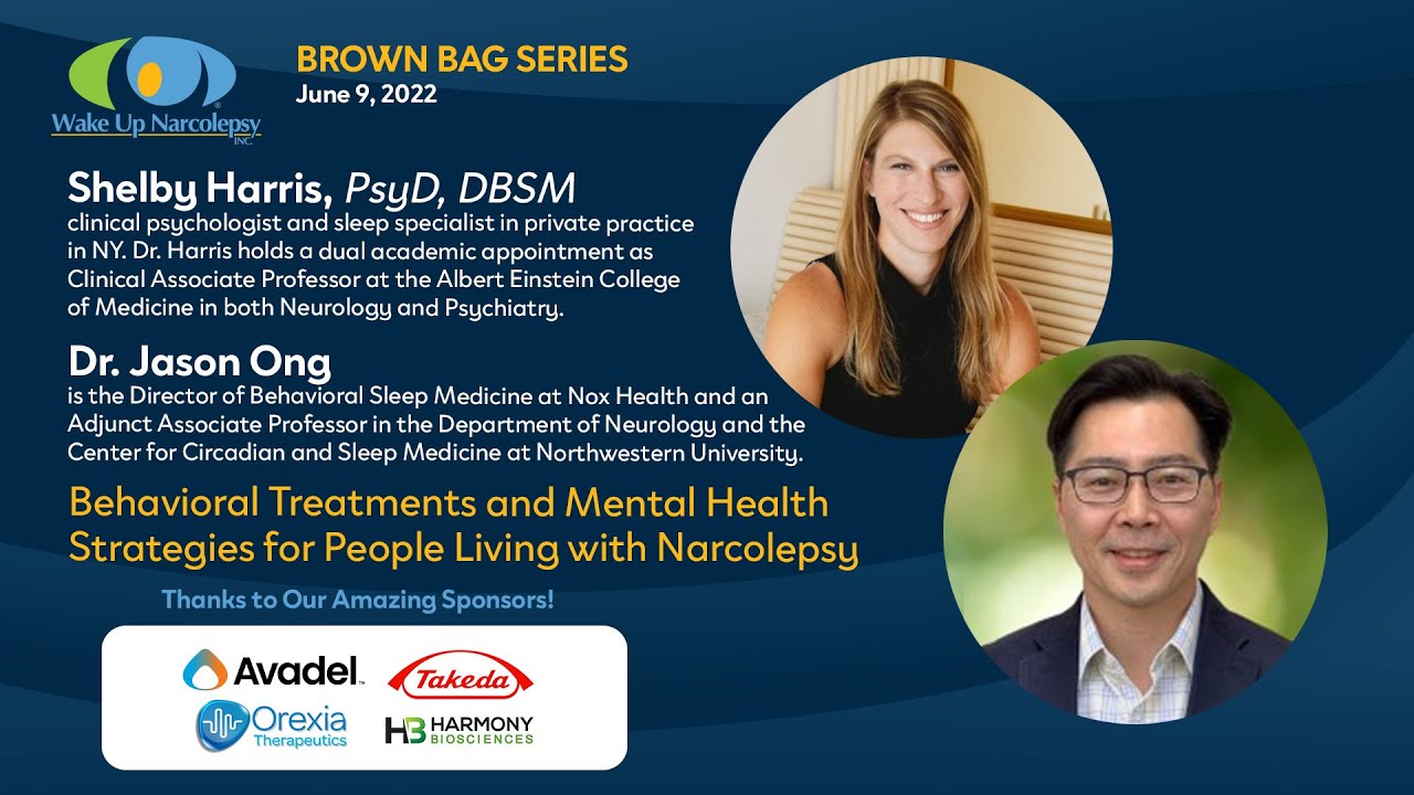 Behavioral Treatments & Mental Health Strategies for People Living with Narcolepsy (June 2022)