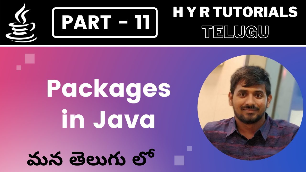 P11 - Packages in Java | Core Java |